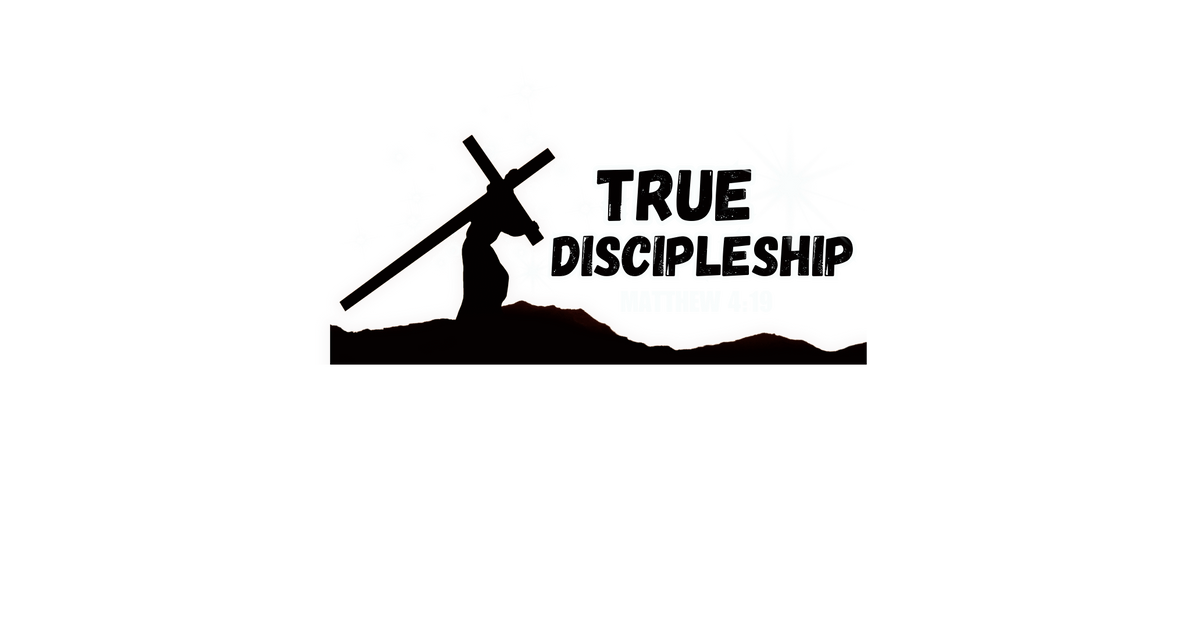 Our Story – True Discipleship